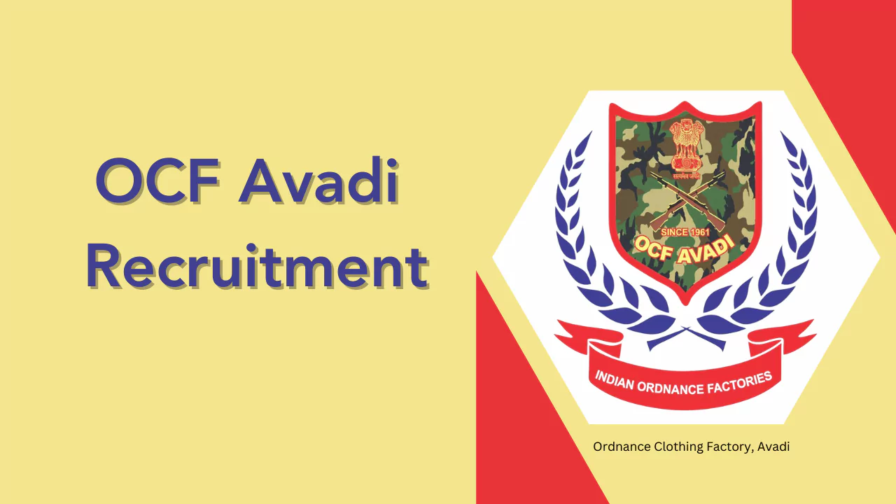 OCF Avadi Recruitment 2024 – 35 Trade Apprentices