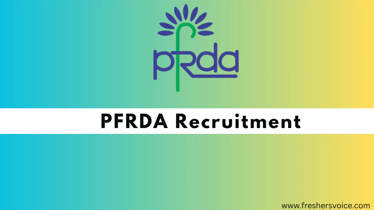 PFRDA Recruitment 2025: Officer Grade 'A' (Assistant Manager)
