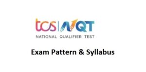 TCS NQT Syllabus & Exam pattern 2023