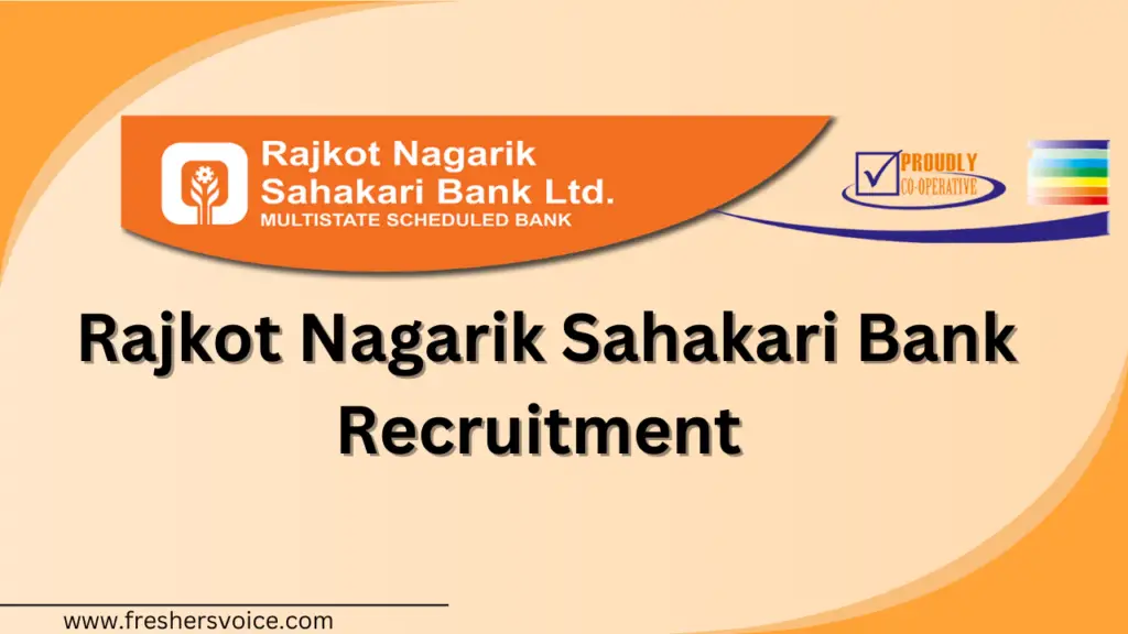 Rajkot Nagarik Sahakari Bank Recruitment 2024: Apprentice - Peon