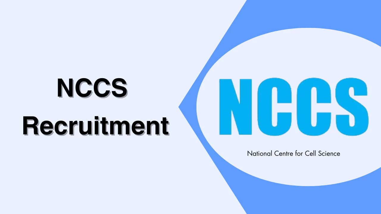 NCCS Recruitment 2024 for Project Positions