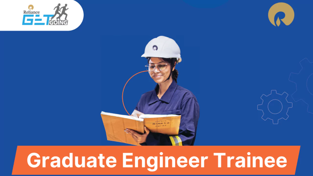 Reliance Industries Off Campus Drive 2024: Graduate Engineer Trainee (GET)