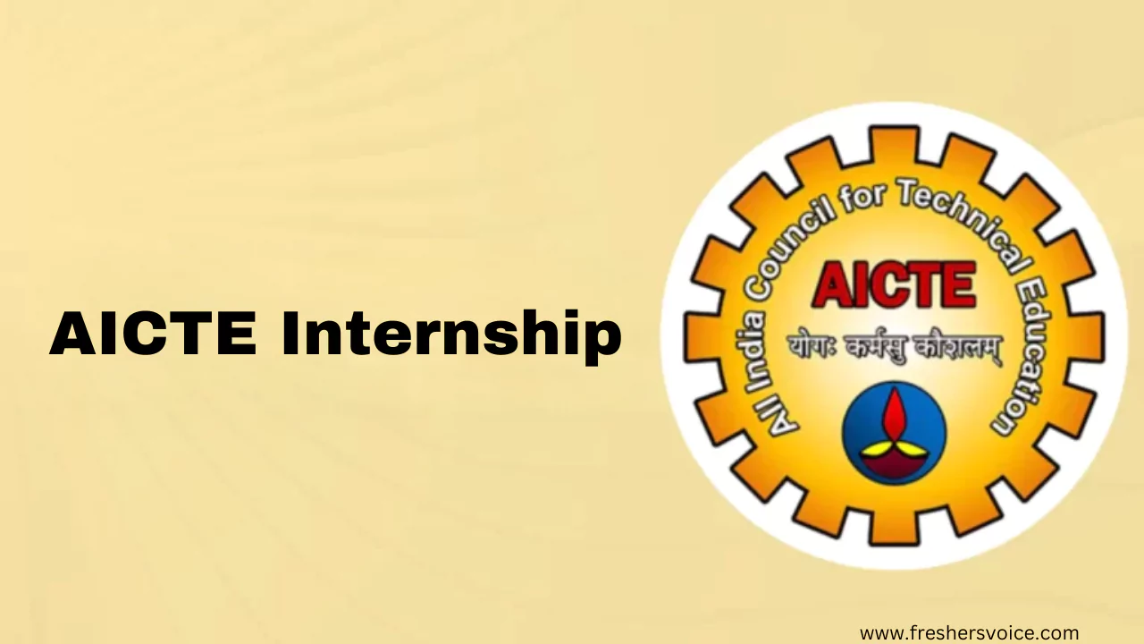 AICTE Internship 2024 - Apply for 63 Posts
