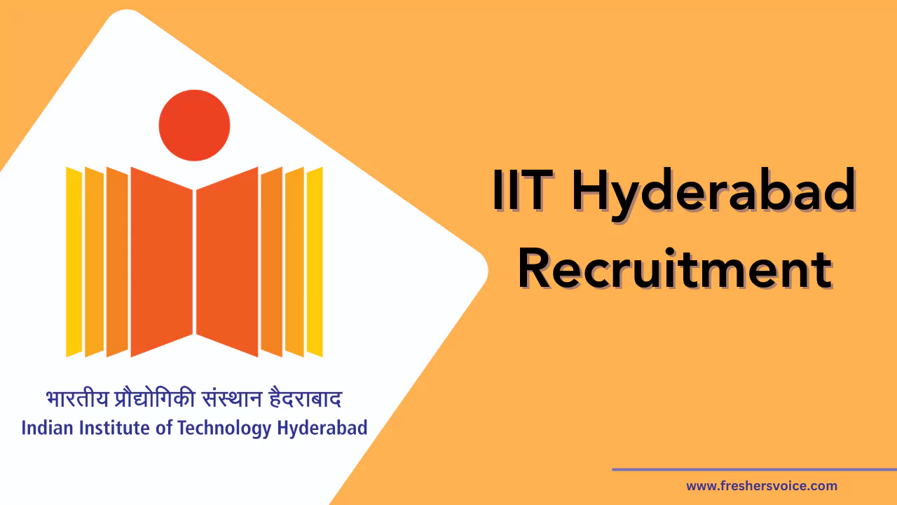 IIT Hyderabad Recruitment 2025: Junior Research Fellow