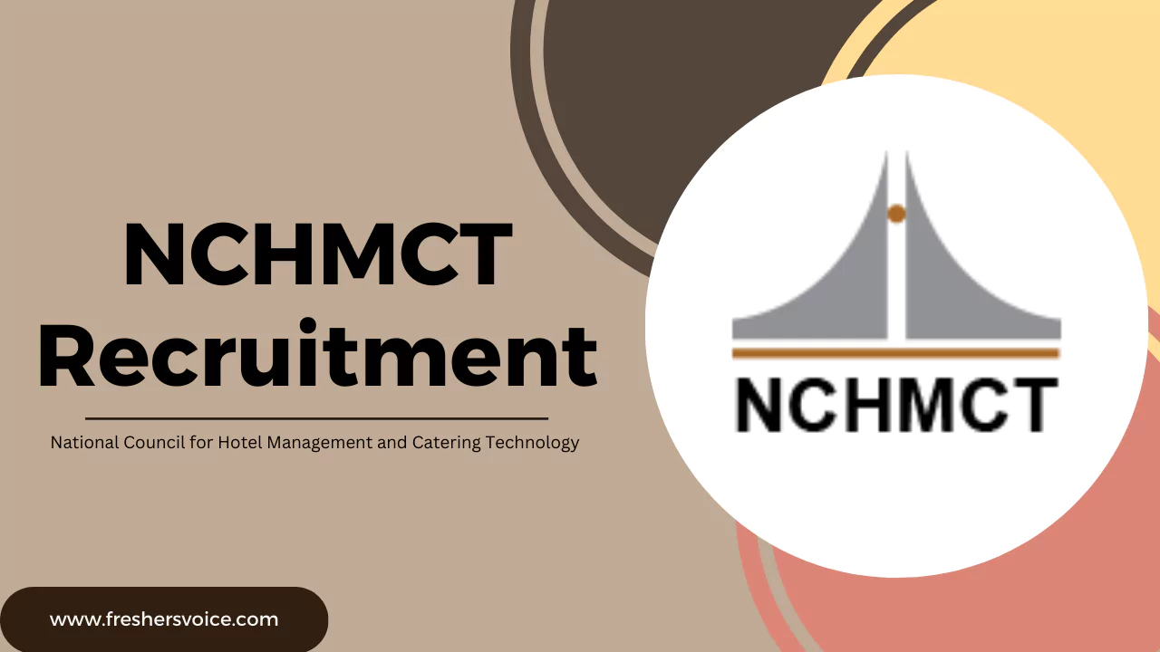 NCHMCT Recruitment 2025: Stenographer Grade -D