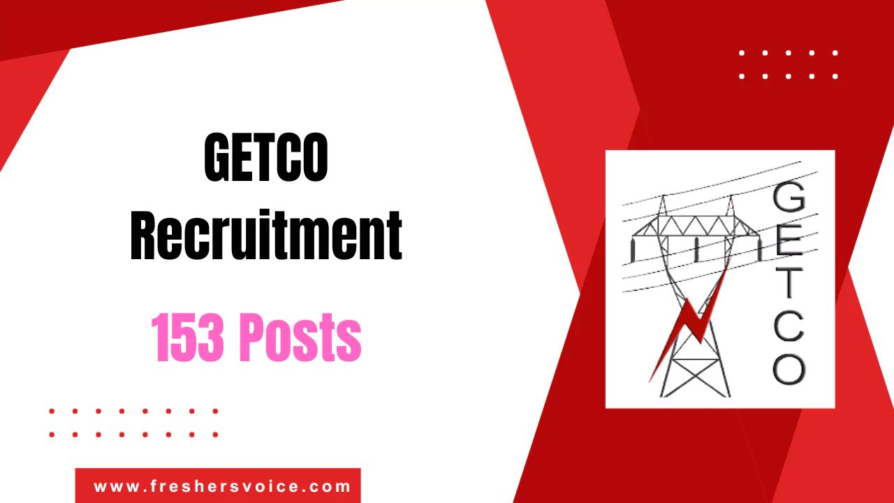 GETCO Recruitment 2024 for 153 Plant Attendant Gr-I Vacancies