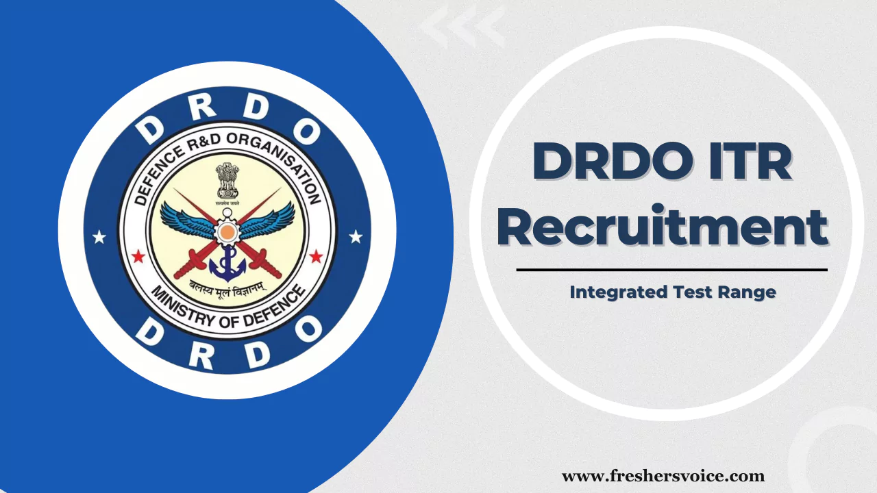 DRDO ITR Recruitment 2025 - Junior Research Fellow (JRF)