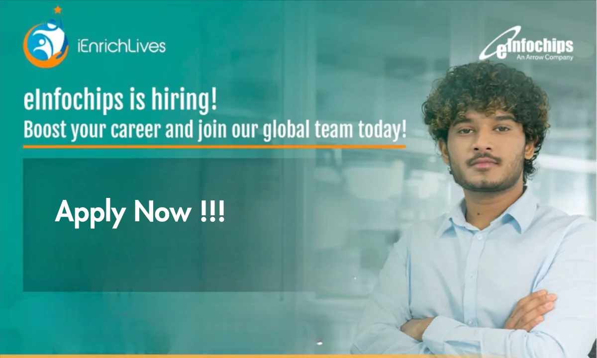 eInfochips Off Campus Drive 2024 - Associate Engineer, 2024 Batch