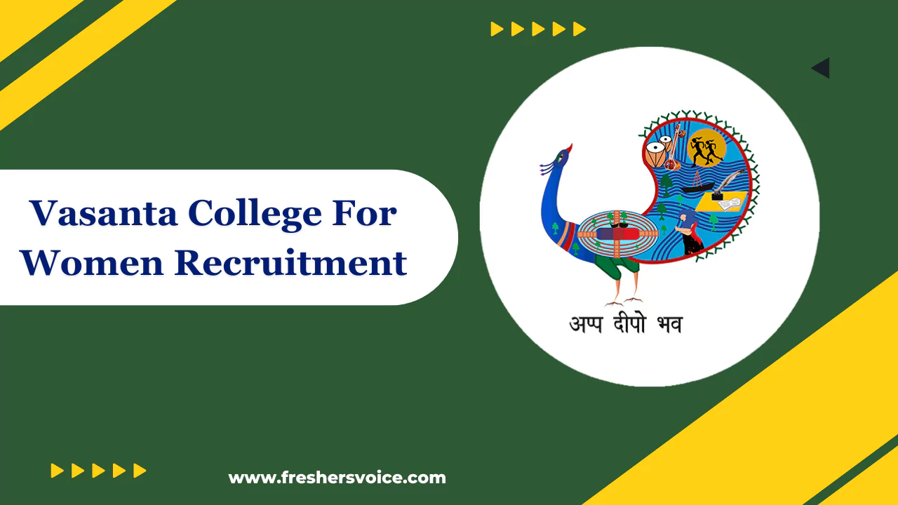 Vasanta College for Women Recruitment 2024: Apply for Teaching & Non ...