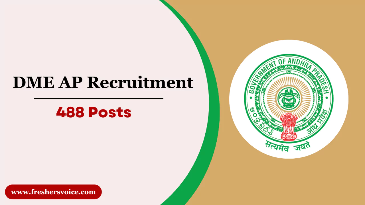 DME AP Recruitment 2024: 488 Assistant Professors Posts