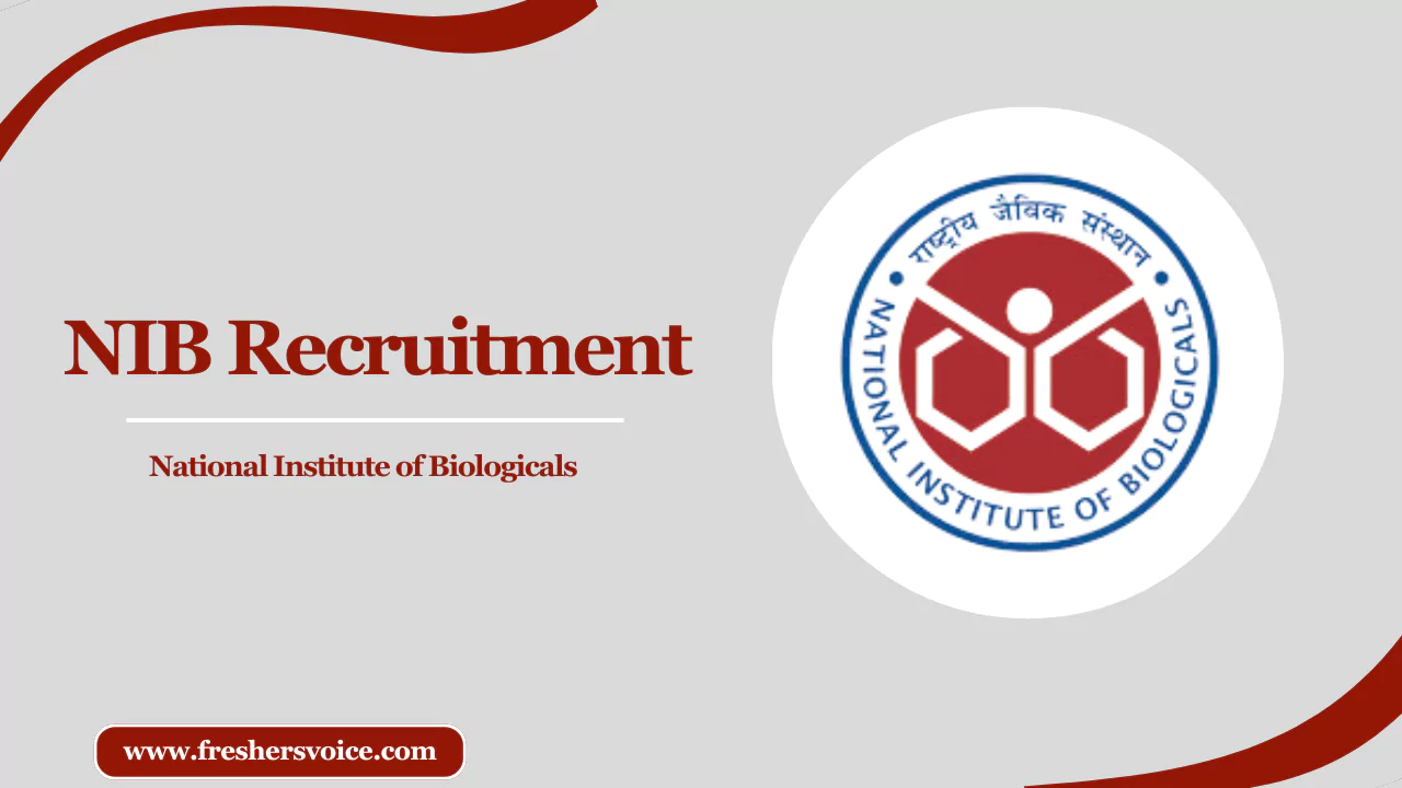 NIB Recruitment 2024: Jr. Scientist/Assistant - II