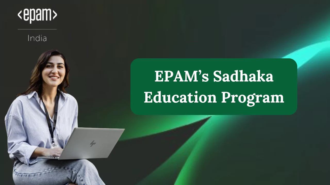 EPAM's Sadhaka Education Program 2025: Registration Opens