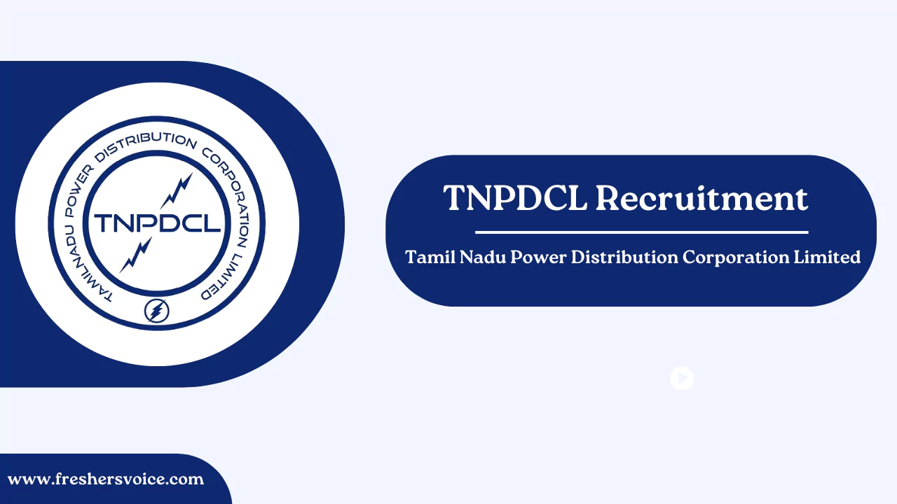 TNPDCL Recruitment 2025: Co. Secretary/Intermediate passed