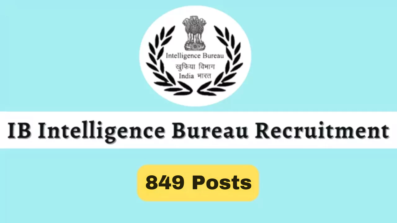 IB Intelligence Bureau Recruitment 2025: Security Assistant (Motor ...